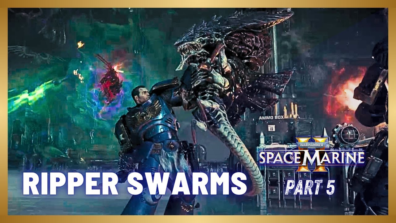 Ripper Swarms: Crying All The Way To The End | Space Marine 2 Let's ...