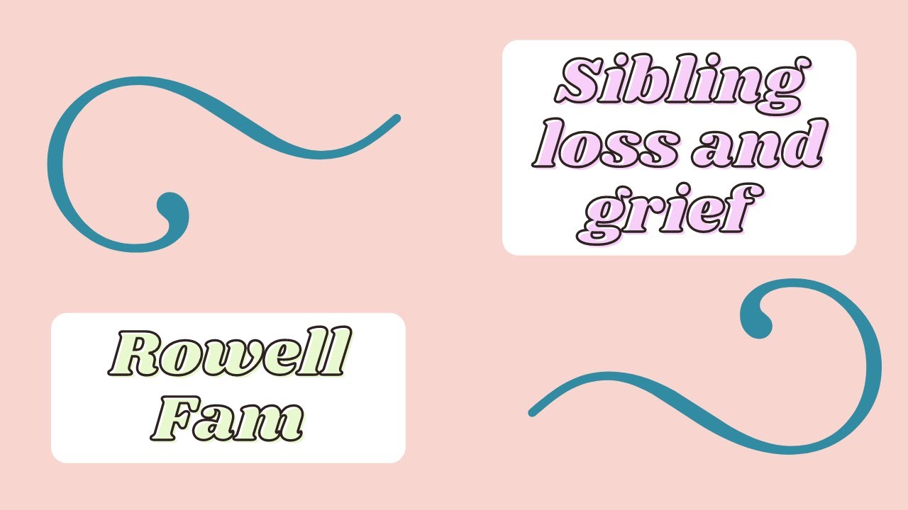 **Sibling grief awareness** Top 11 things surviving siblings want you ...