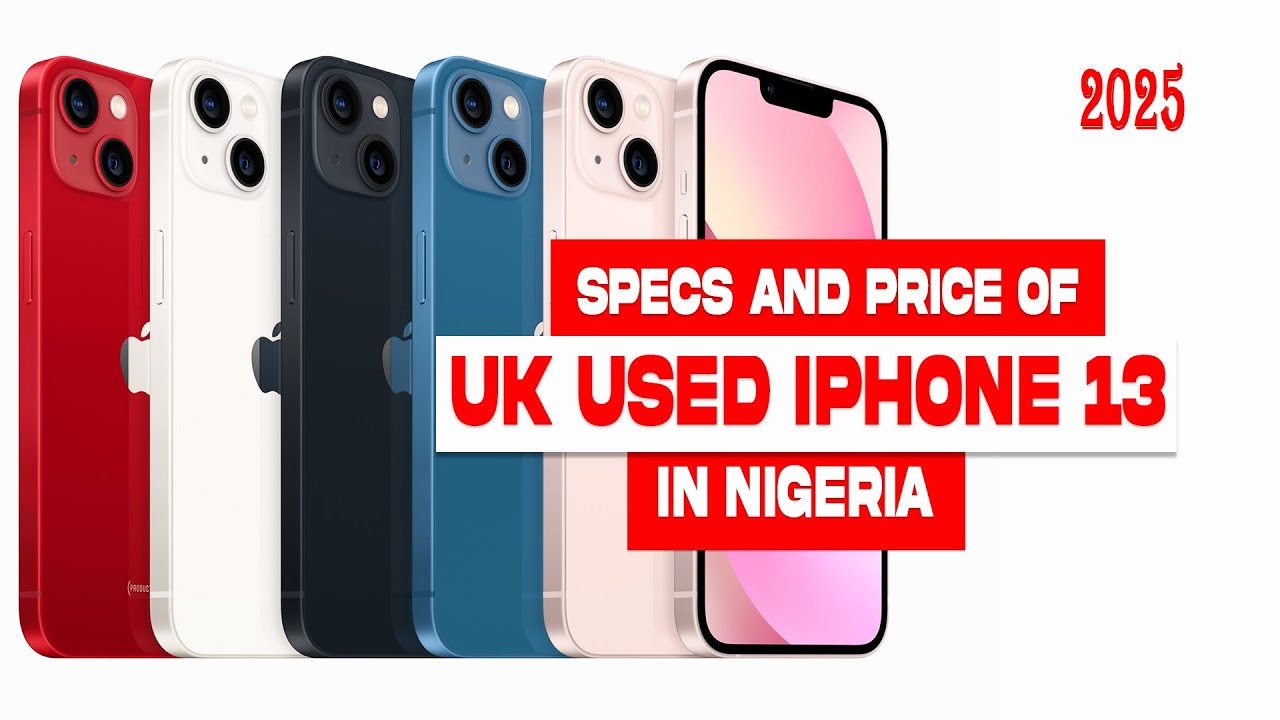 Iphone 13 Price In Nigeria