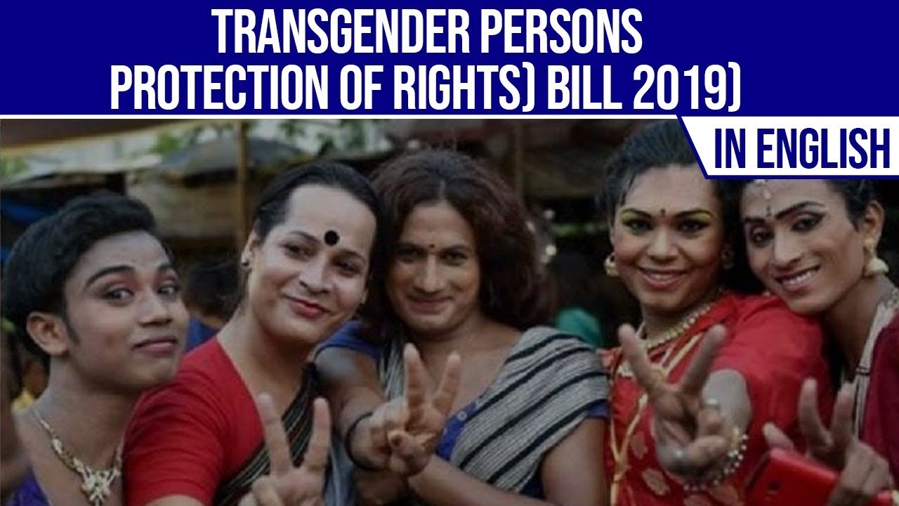 Transgender Persons (Protection of Rights) Bill 2019, What Civil Rights ...