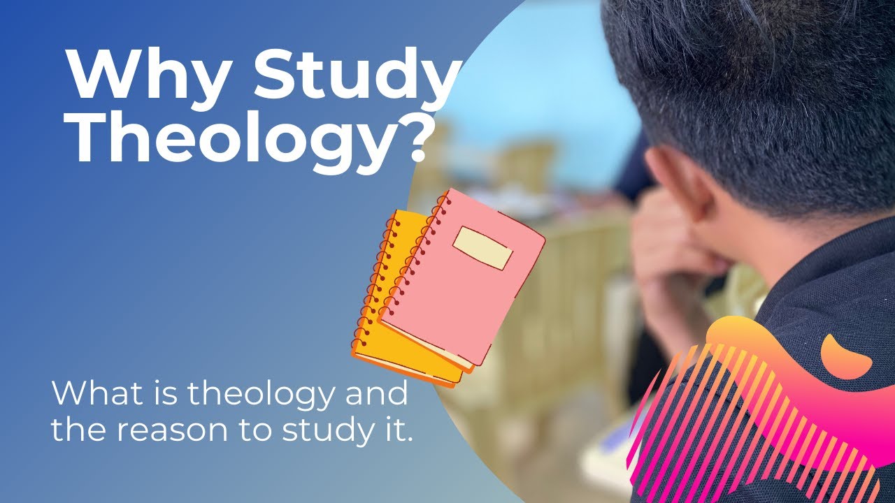 Why Study Theology? - YouTube
