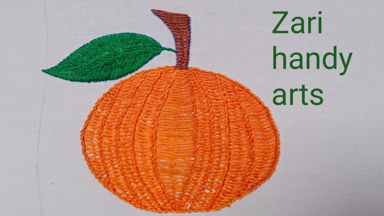 Orange Embroidery Hand Made Stitch | Beautiful Orange nice stitch by ...