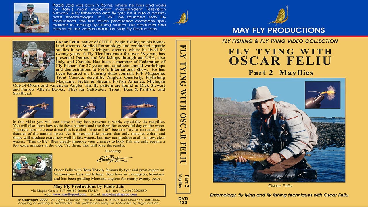 Fly Tying with Oscar Feliu - Part 2 Mayflies © 2000 - Mayfly ...