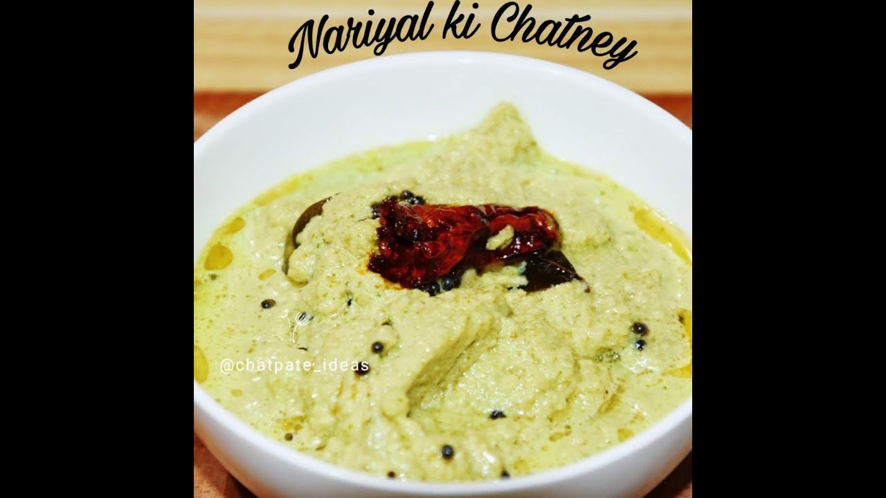 Nariyal Ki chatni || Coconut 🥥 Chatni South Indian style ...