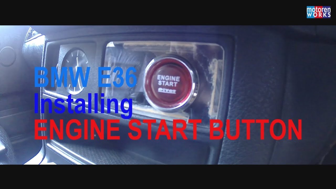 BMW E36 installing engine start button - YouTube