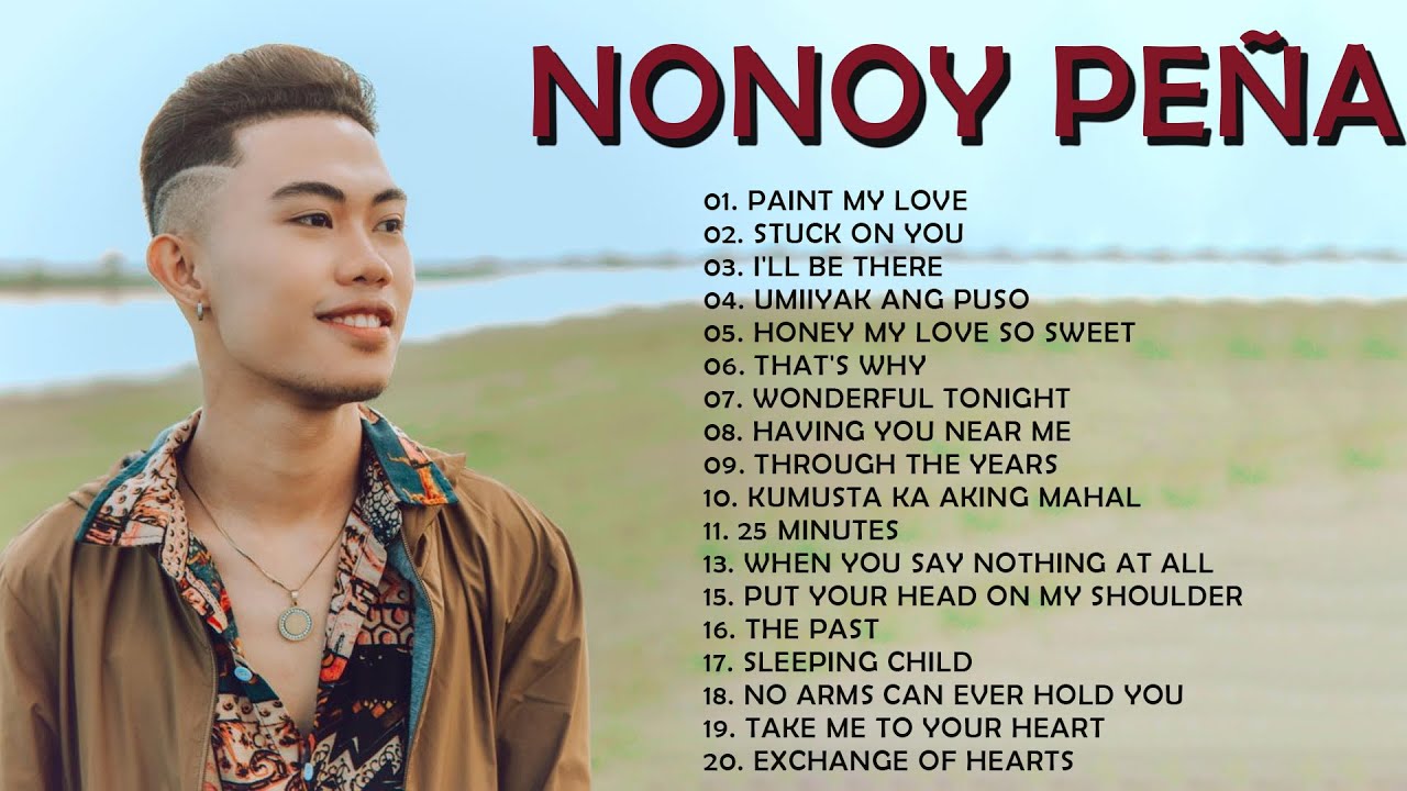 Nonoy Peña - 20 Most Loved Acoustic Covers - nonoy peña songs nonstop ...
