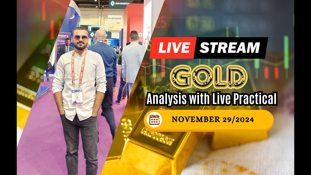Gold Buy analysis with Live practical 29 nov 2024 | fxstarz | xauusd - YouTube