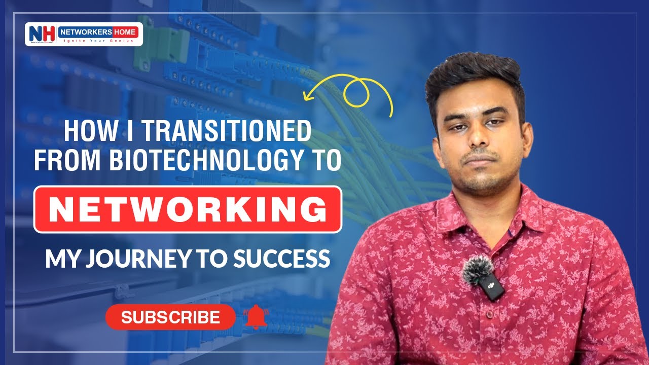 How I Transitioned from Biotechnology to Networking: My Journey to ...