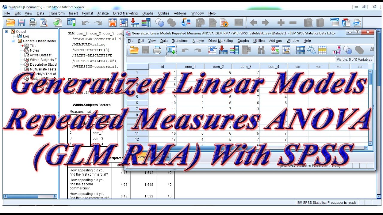 Generalized Linear Models Repeated Measures ANOVA (GLM RMA) With SPSS ...