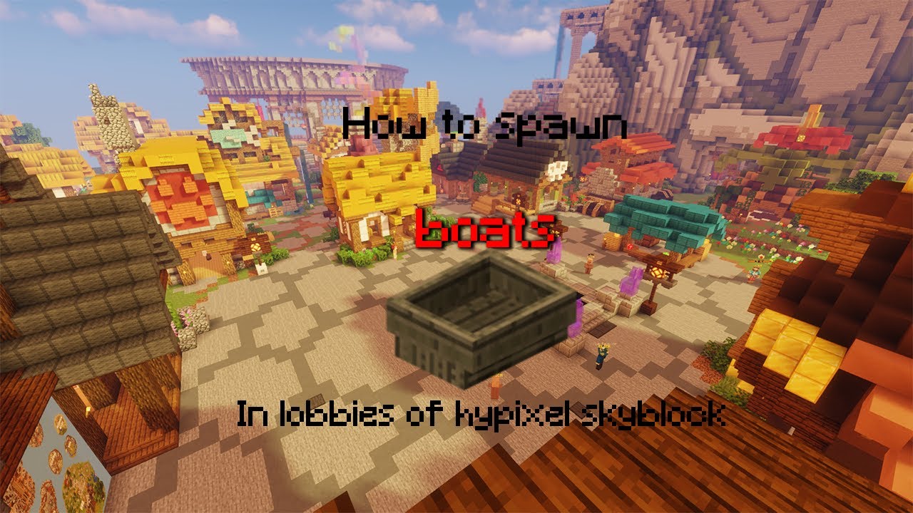 How To Spawn BOATS in HYPIXEL SKYBLOCK Hub - YouTube