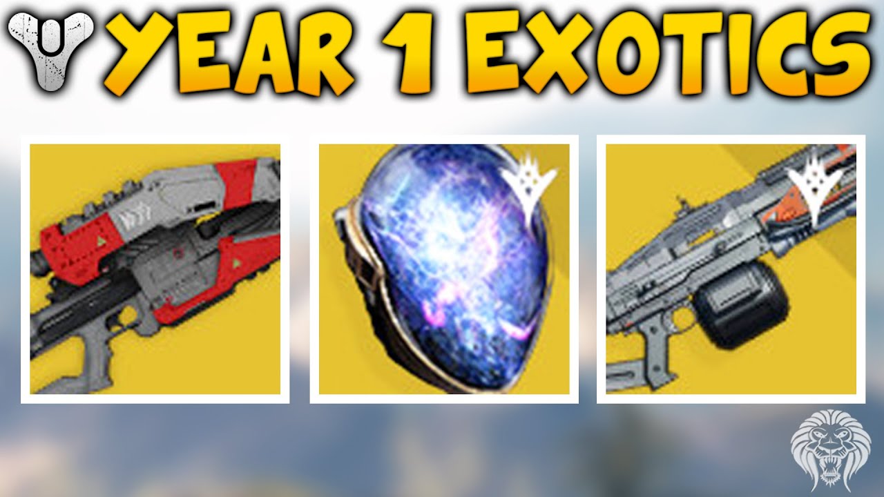 Destiny: YEAR 1 EXOTICS RETURNING! New & Old Exotic Weapons and Armor ...
