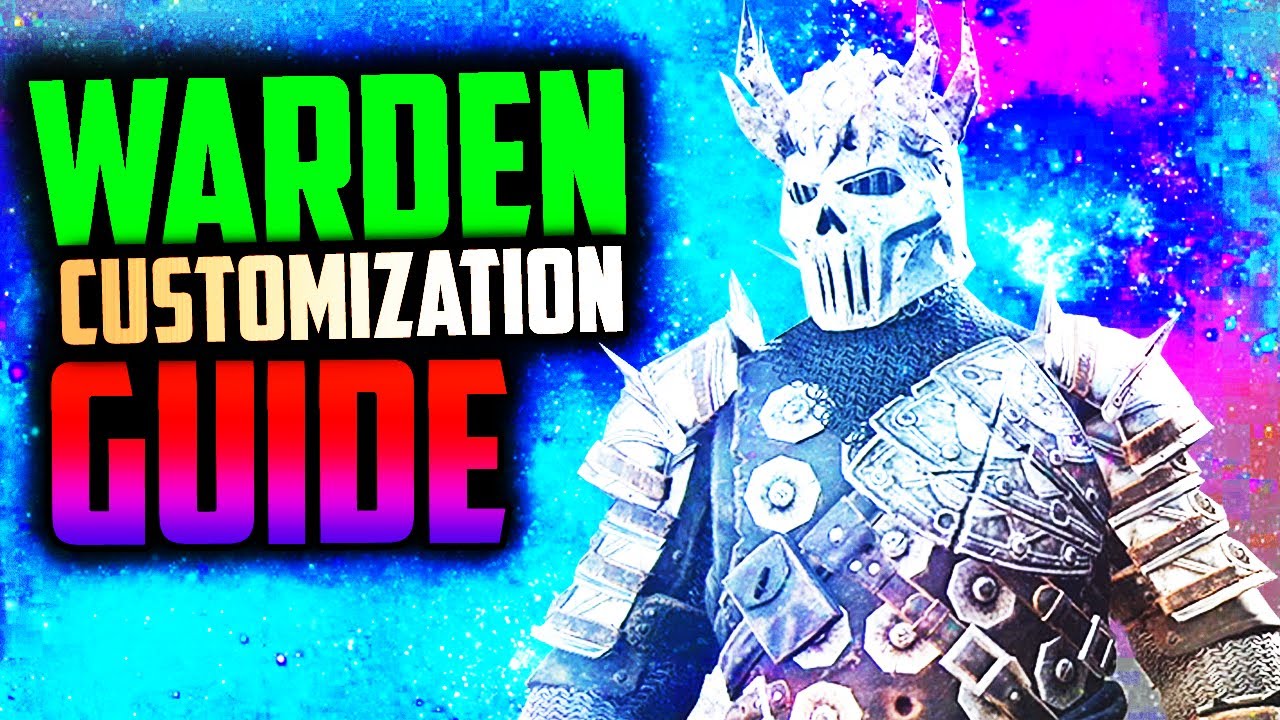 For Honor Warden Customization Guide Episode.8 - YouTube