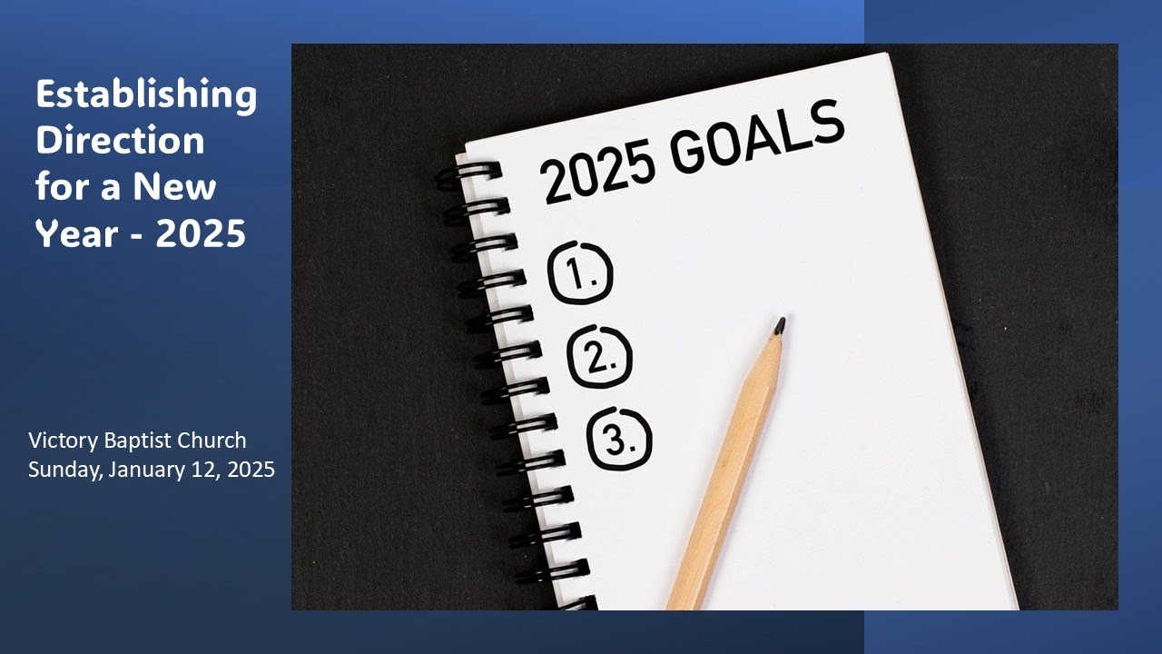 Establishing Direction for a New Year_Part Two_1.12.2025 - YouTube