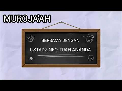 Muroja'ah bersama dengan ||| ustadz Neo Tuah ananda