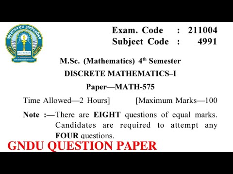 Gndu MSc Mathematics 4th Semester Discrete Mathematics Question Paper ...