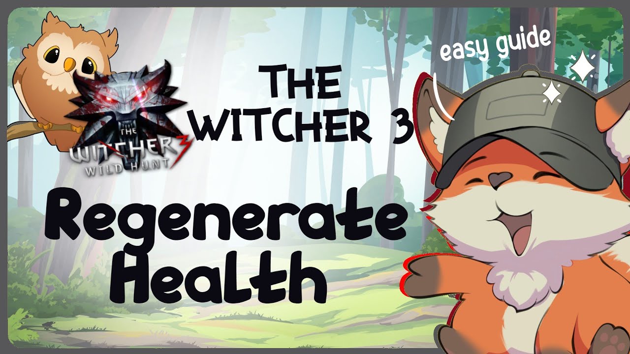 Witcher 3 Regenerate Health | GG - YouTube