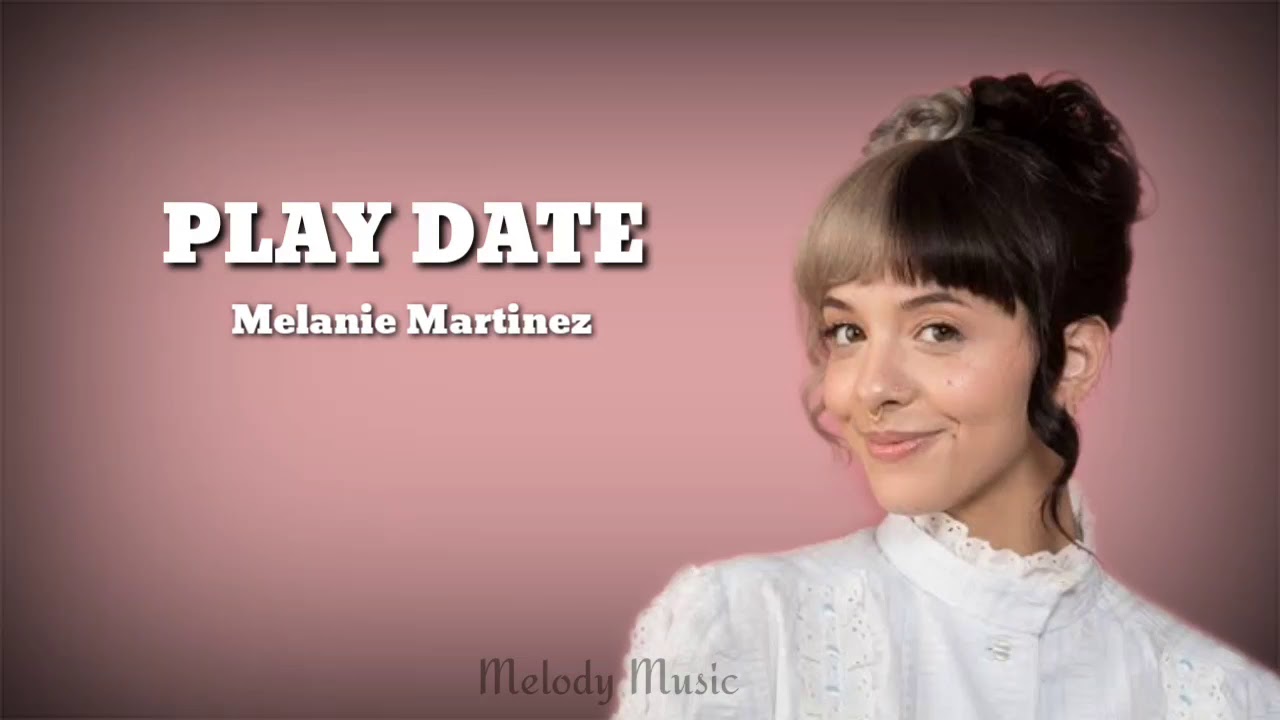 Play Date - Melanie Martinez (lyrics video) - YouTube