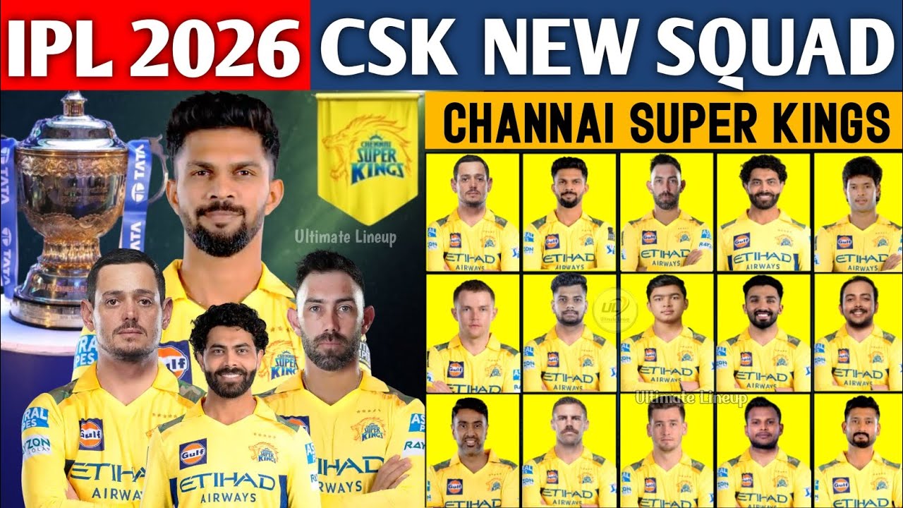 IPL 2026 | Chennai Super Kings New Squad | CSK Squad 2026 | 2026 CSK ...