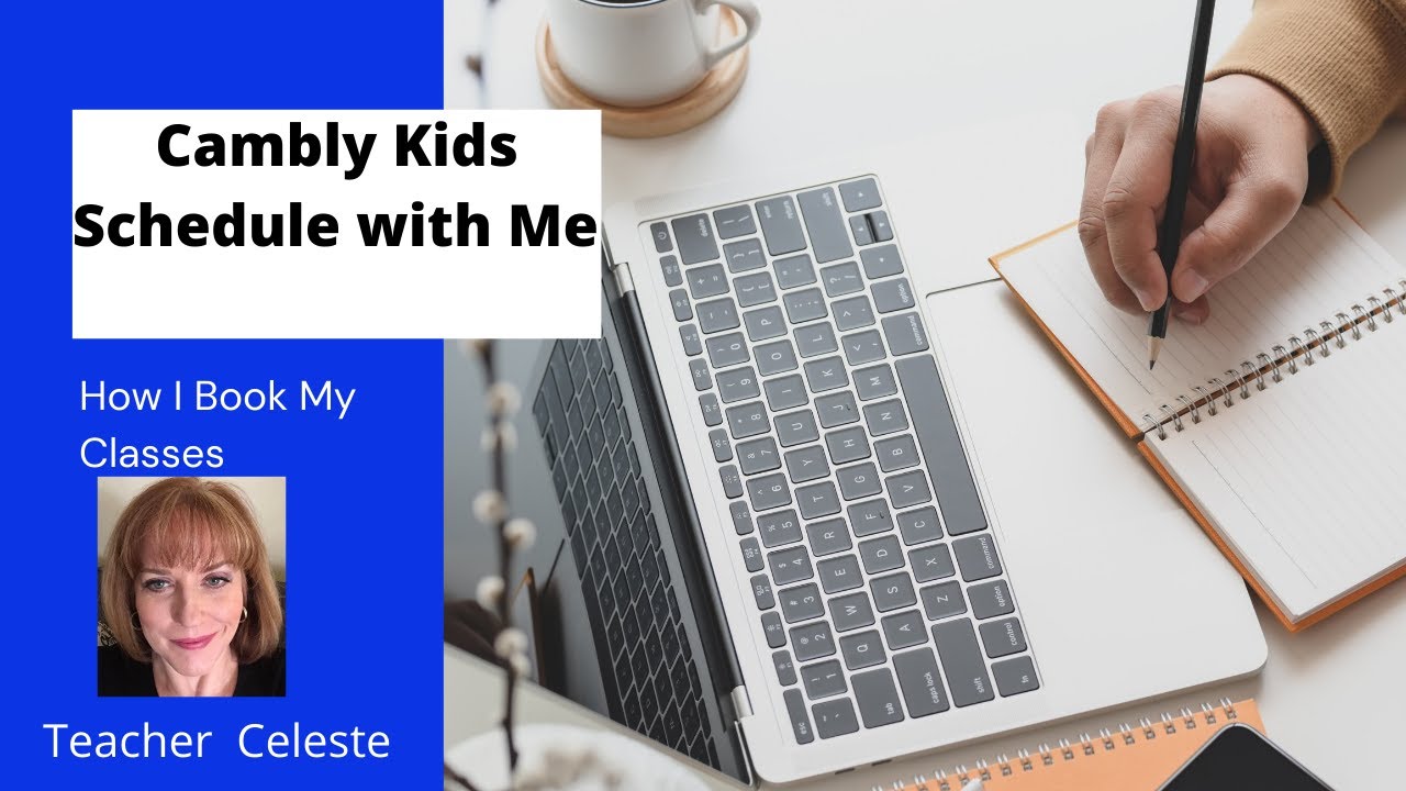 CAMBLY KIDS SCHEDULE WITH ME * HOW I BOOK MY CLASSES - YouTube