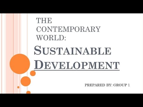 The Contemporary World: Sustainable Development - YouTube