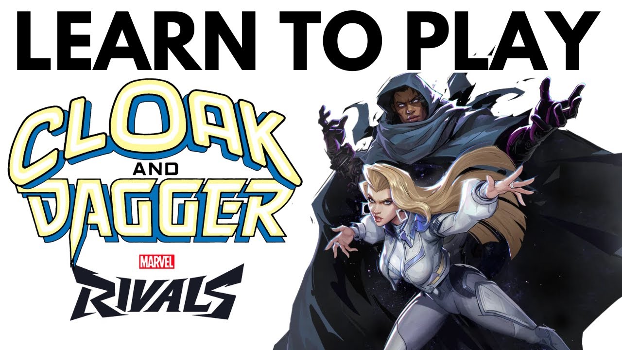 Complete Guide to Cloak and Dagger in Marvel Rivals - YouTube