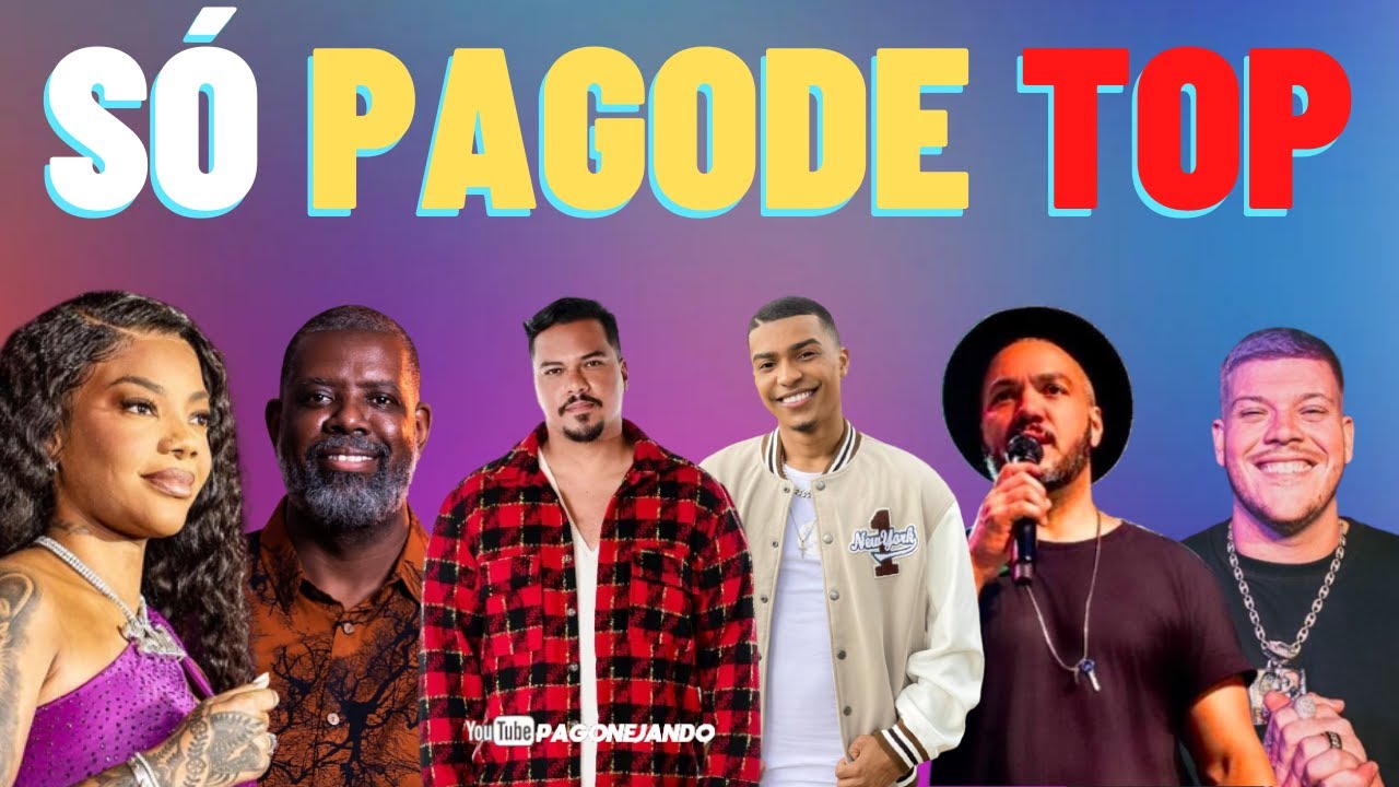SÓ PAGODE TOP 2023 - OS MAIS TOCADOS 2023 - YouTube