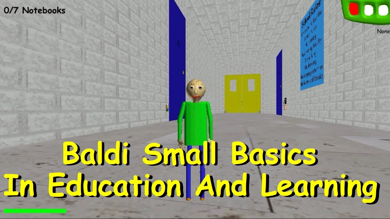 Baldi's Small Basics In Education And Learning - Baldi's Basics Mod ...