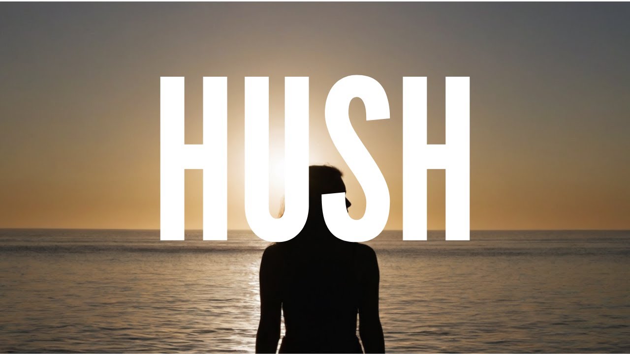 Project Ember - Hush - YouTube