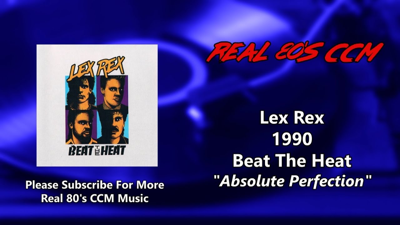 Lex Rex - Absolute Perfection (HQ) - YouTube