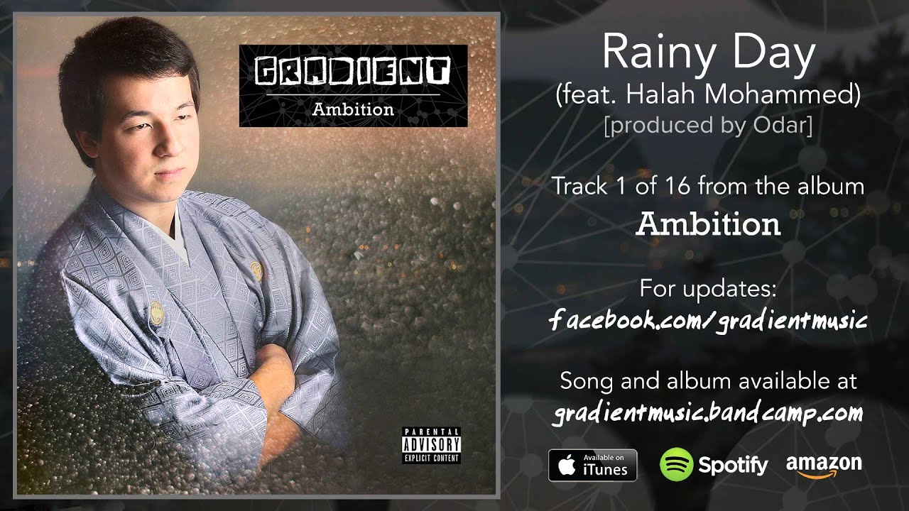 Gradient - Rainy Day (feat. Halah Mohammed) (with lyrics) - YouTube