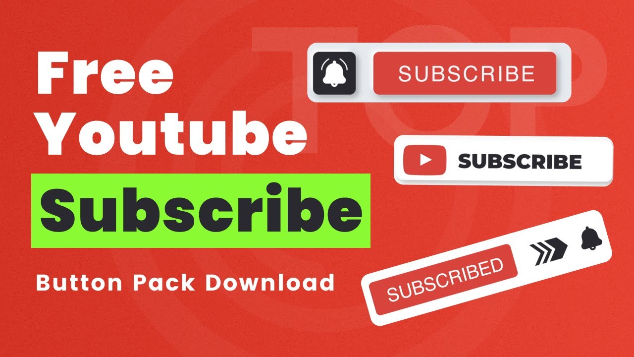 Youtube Subscribe Button Pack Free Download [No Copyright] - Easy drag ...