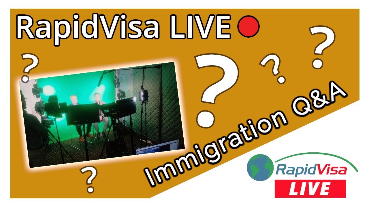 RapidVisa LIVE! 🔴 - Immigration Q&A S2:E9 - YouTube