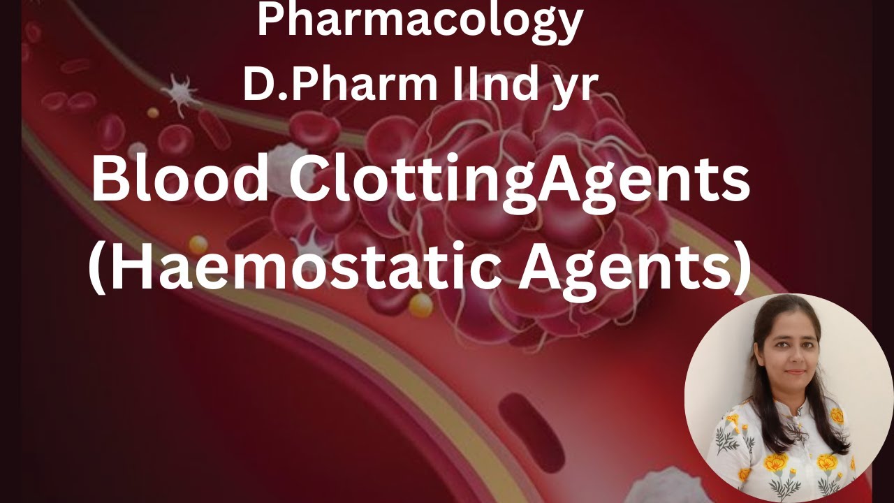 Haemostatic Agents|Coagulating Agents| Pharmacology - YouTube