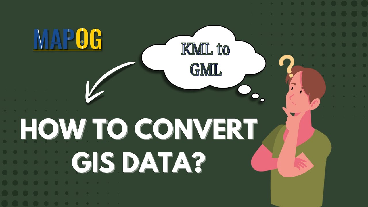 Converting Kml To Gml With Mapog Converter Tool Map Analysis Kml Gml Gisdata Conversion