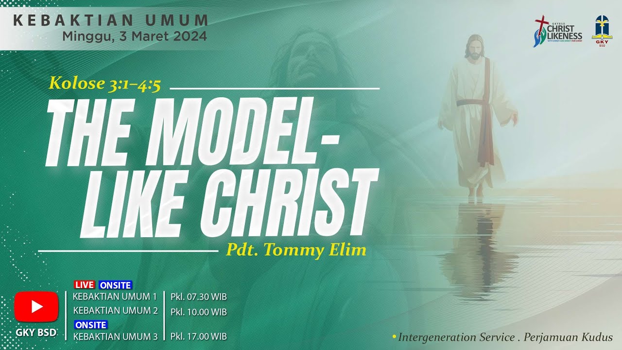 Kebaktian Umum 2 GKY BSD, 3 Maret 2024 (Pra-Paskah 3) - YouTube