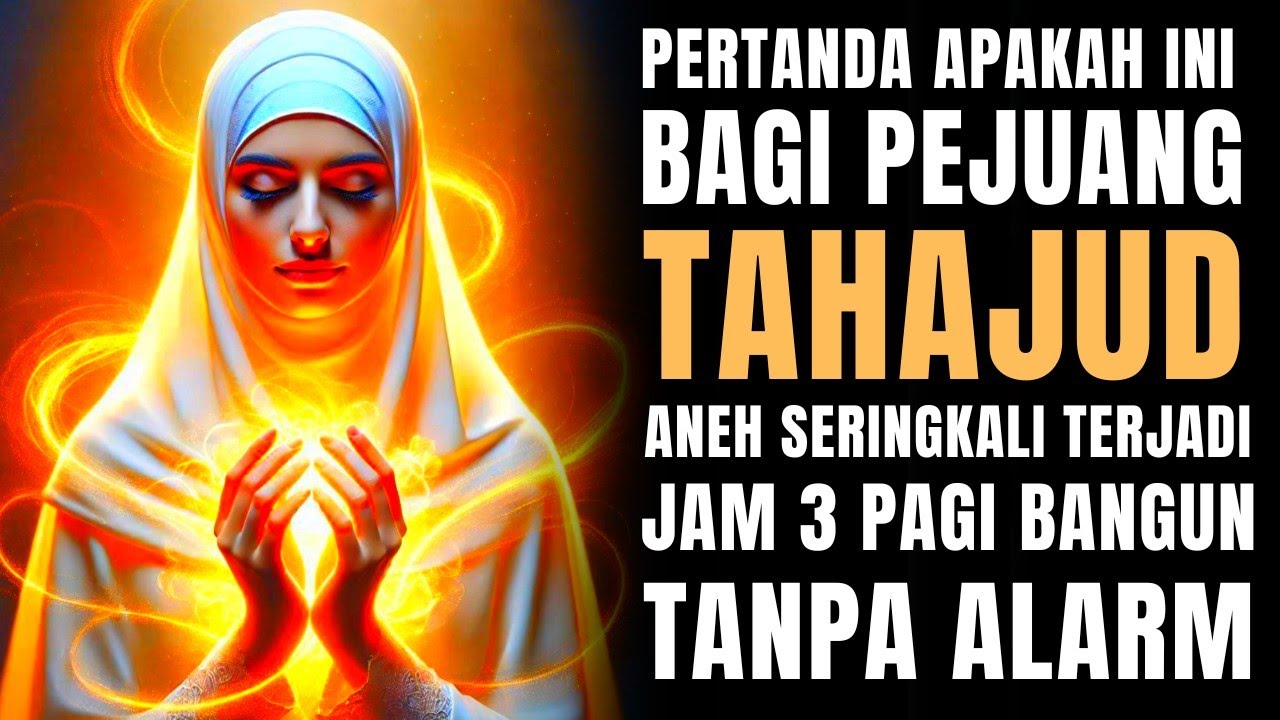 SERING TERJADI! Jam 3 Pagi Bangun TANPA ALARM? Ini 6 Tanda Sholat ...