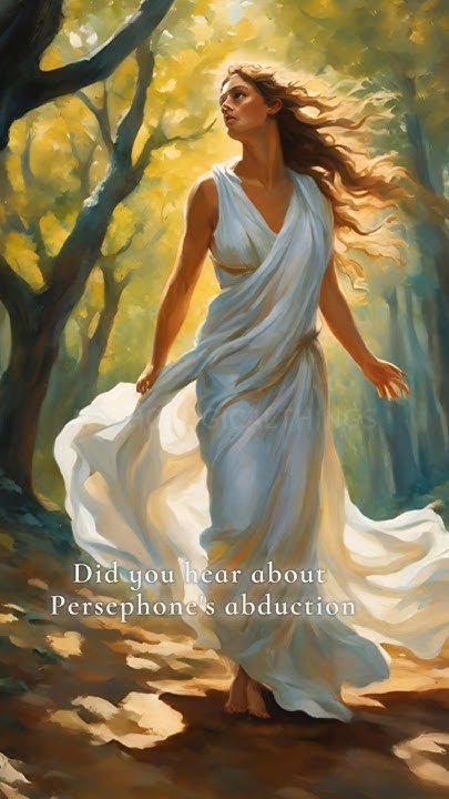 The Amazing Story Of Persephone And The Seasons Of Change - YouTube