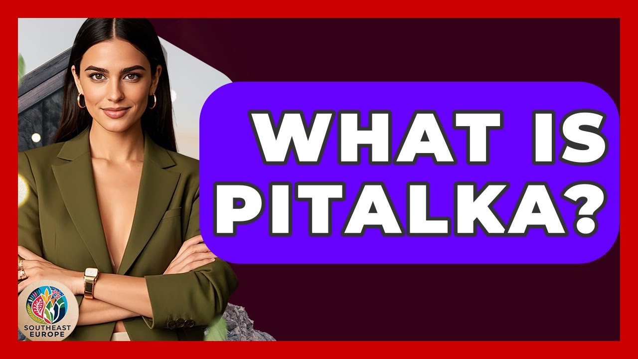 What Is Pitalka? - TalkingSoutheastEurope - YouTube