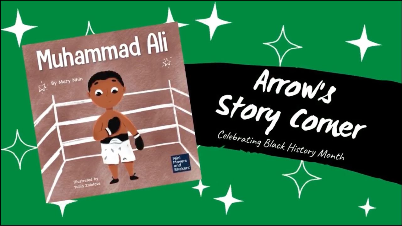 Arrow Story Corner: Muhammad Ali - YouTube
