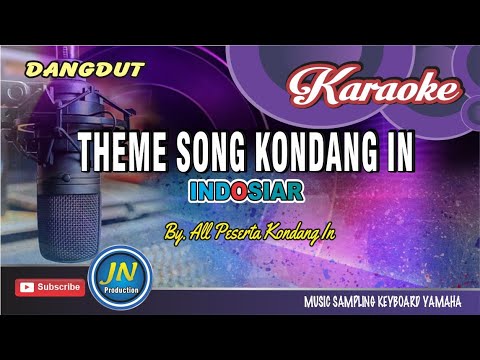 Theme Song Kondang In_Karaoke Dangdut Keyboard_All Artis Kondang In ...