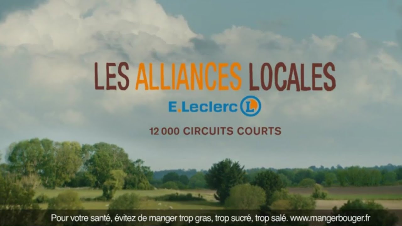 Les alliances locales E.Leclerc "défendre tout ce qui compte pour vous ...