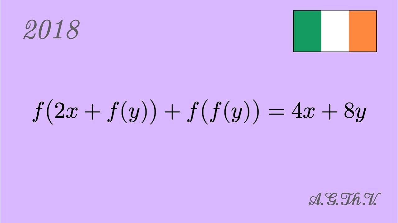 Irish Mathematical Olympiad, 2018, problem 6 - YouTube