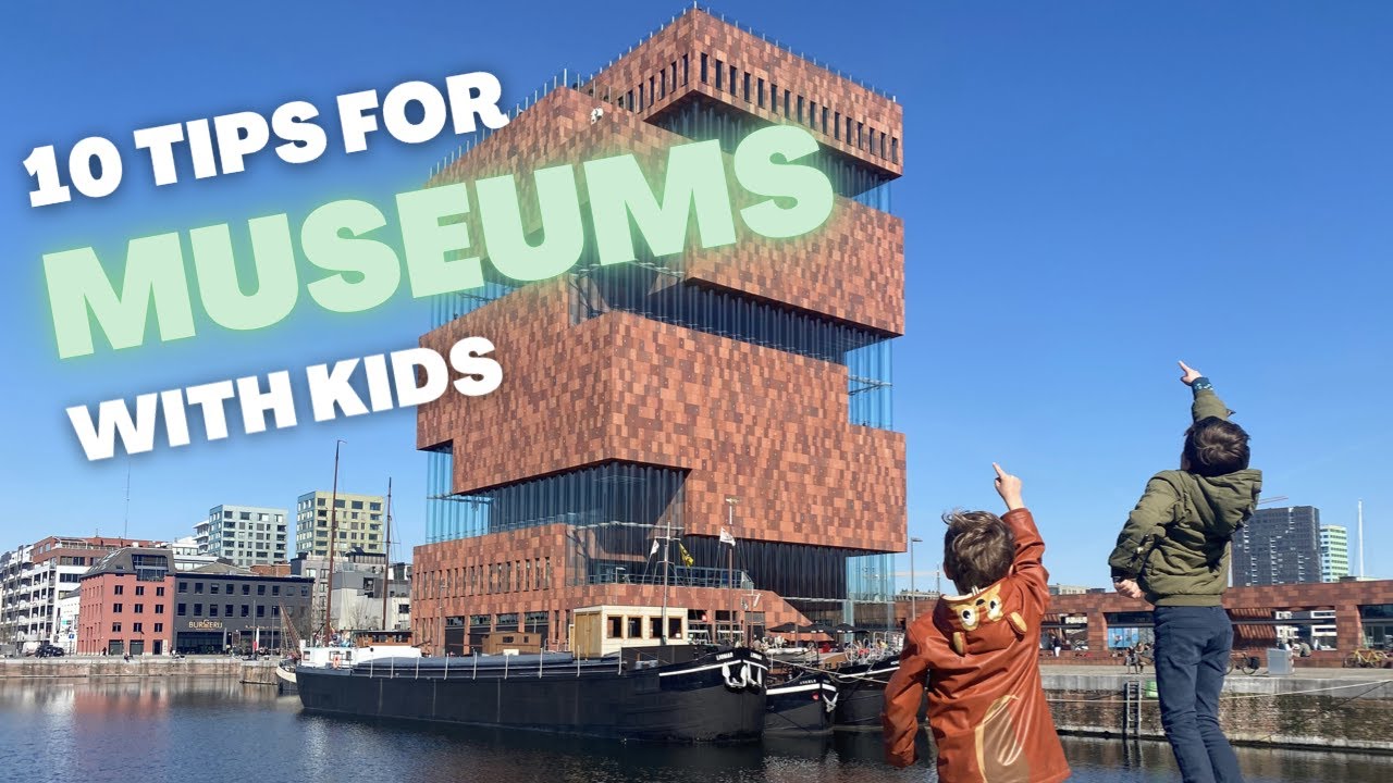 10 tips for museums with kids ⎮ Explore museums with your family - YouTube