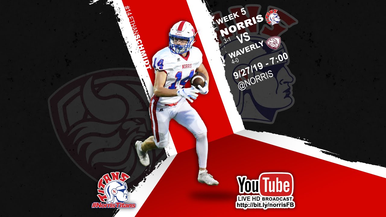 Norris High School Football vs Waverly, 9-27-2019 - YouTube