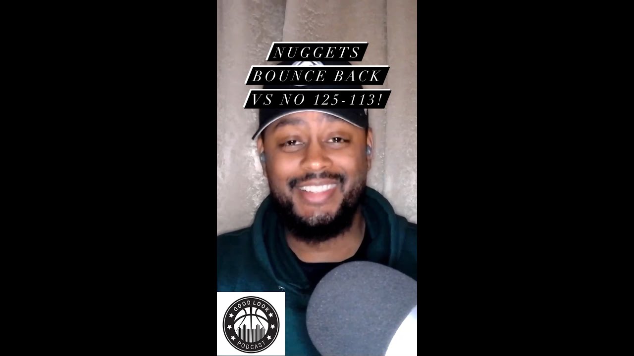 Nuggets Talk - Nuggets bounce back with great win over Pels 125-113 ...