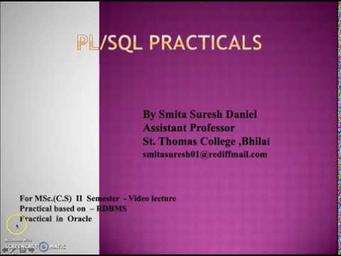 PL/SQL Practicals in RDBMS, Msc.(CS) II Sem | Smita Suresh Daniel | St ...
