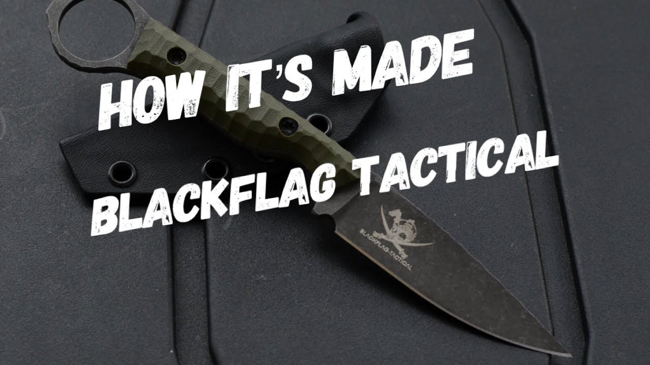 How it´s made: Blackflag Tactical - YouTube