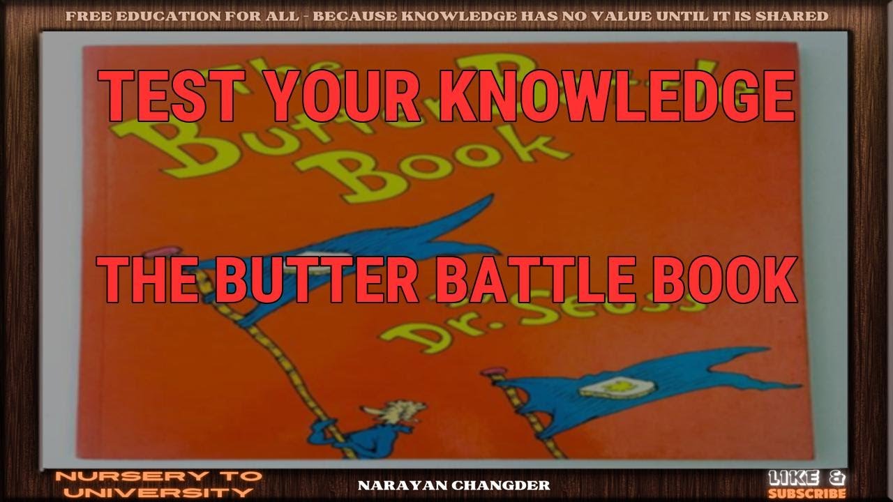THE BUTTER BATTLE BOOK - YouTube