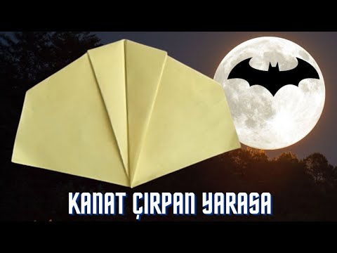 Kanat Çırpan Yarasa Kağıt Uçak Nasıl Yapılır? / Kağıttan Uçak Yapımı Püf Noktaları