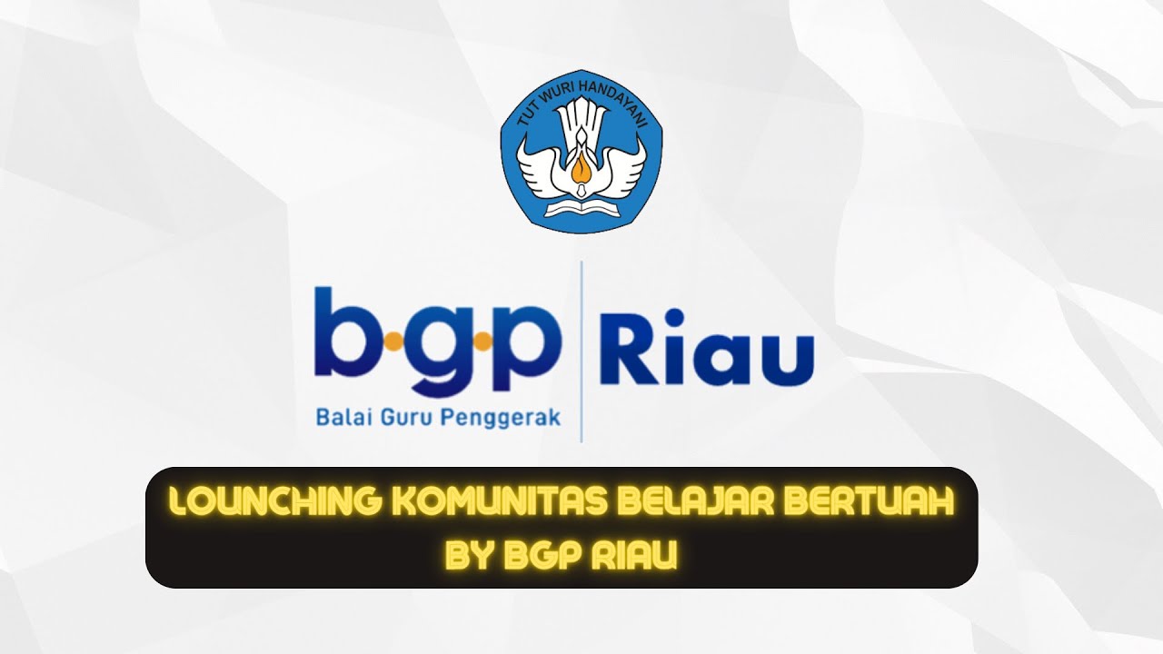 Lounching Komunitas Belajar Bertuah By BGP RIAU - YouTube
